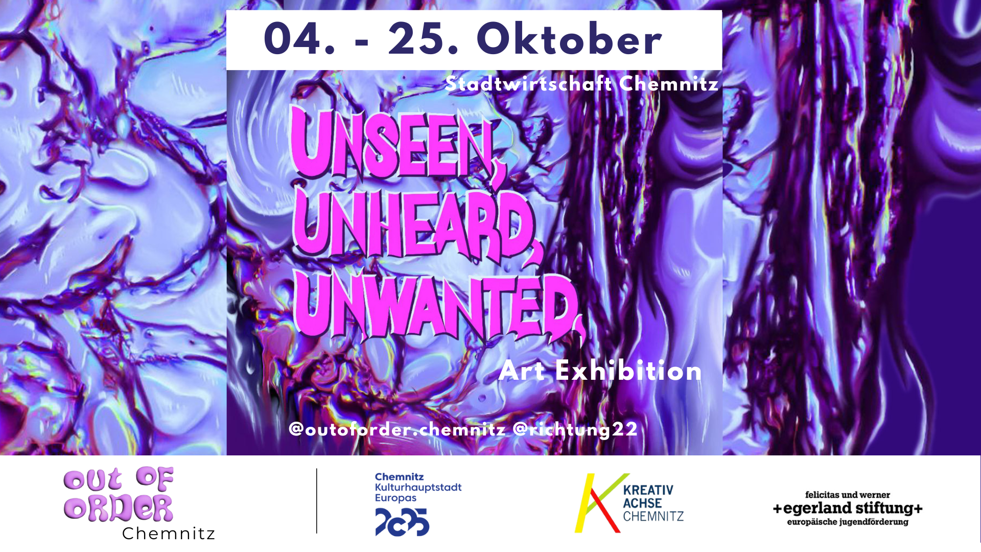 Chemnitz 2025: Ausstellung: Unseen. Unheard. Unwanted.
